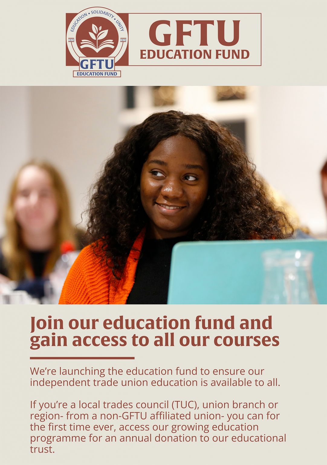 Education Fund - GFTU Educational Trust